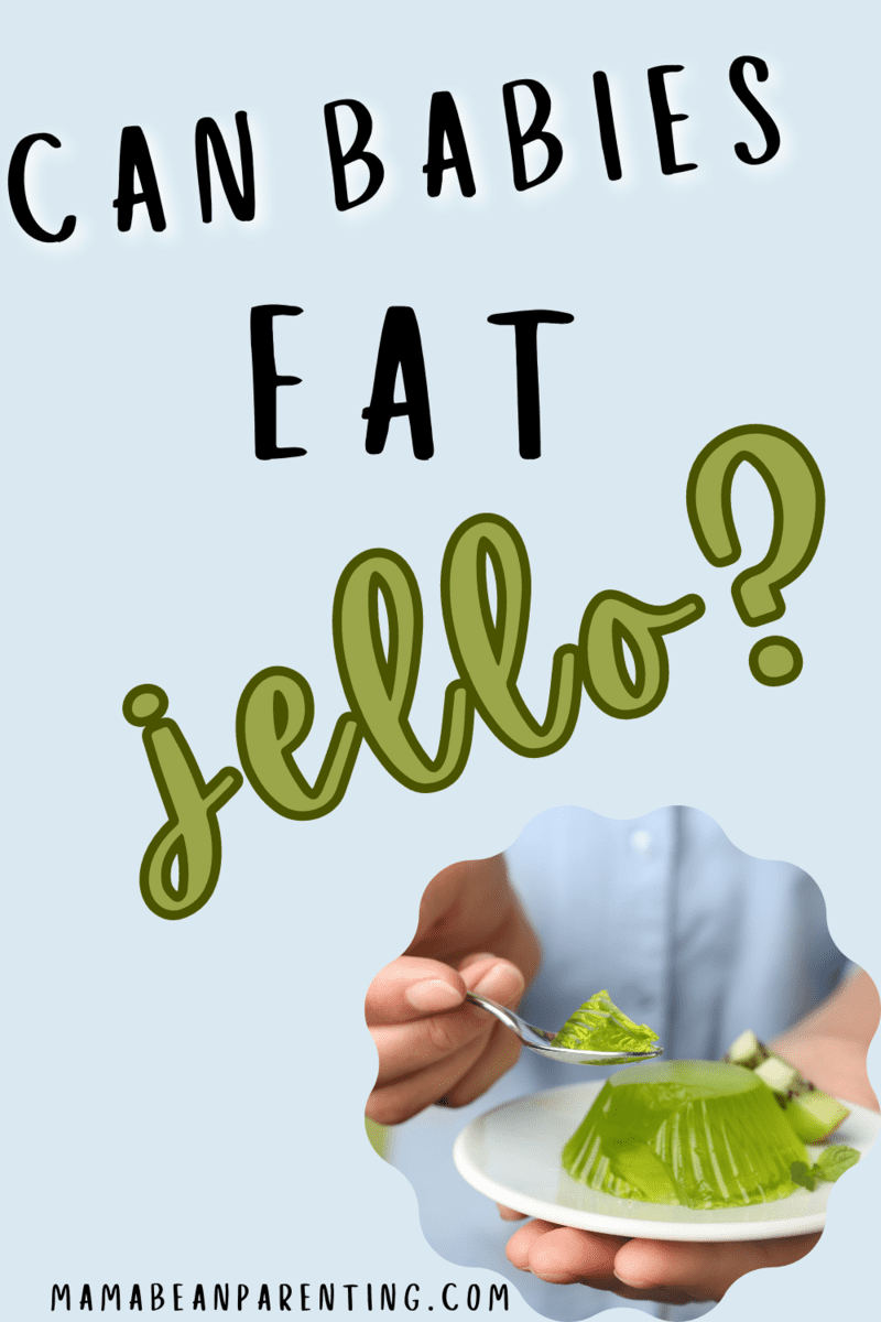 Can Babies Eat Jello?