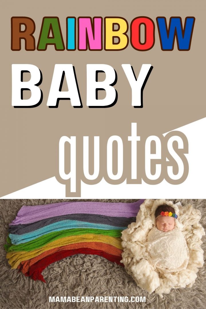 74 Powerful Rainbow Baby Quotes