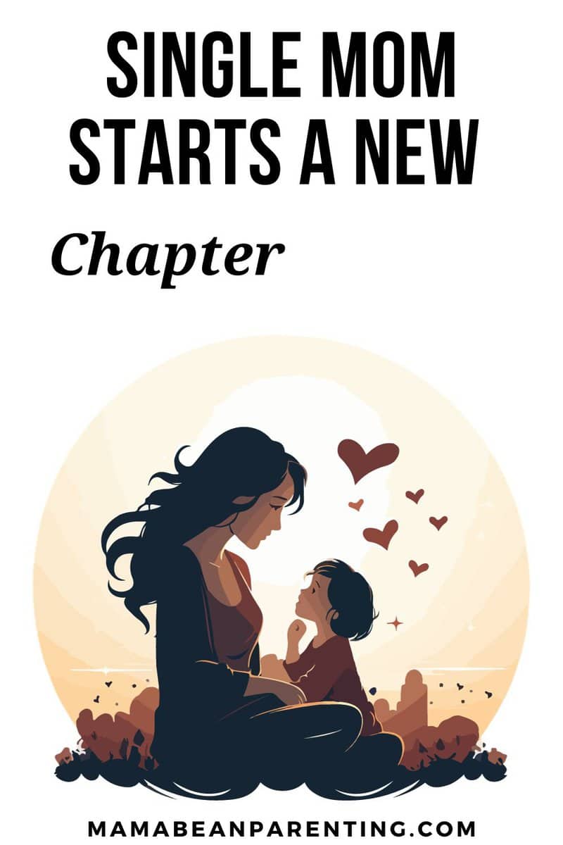 Single Mom Starts A New Chapter