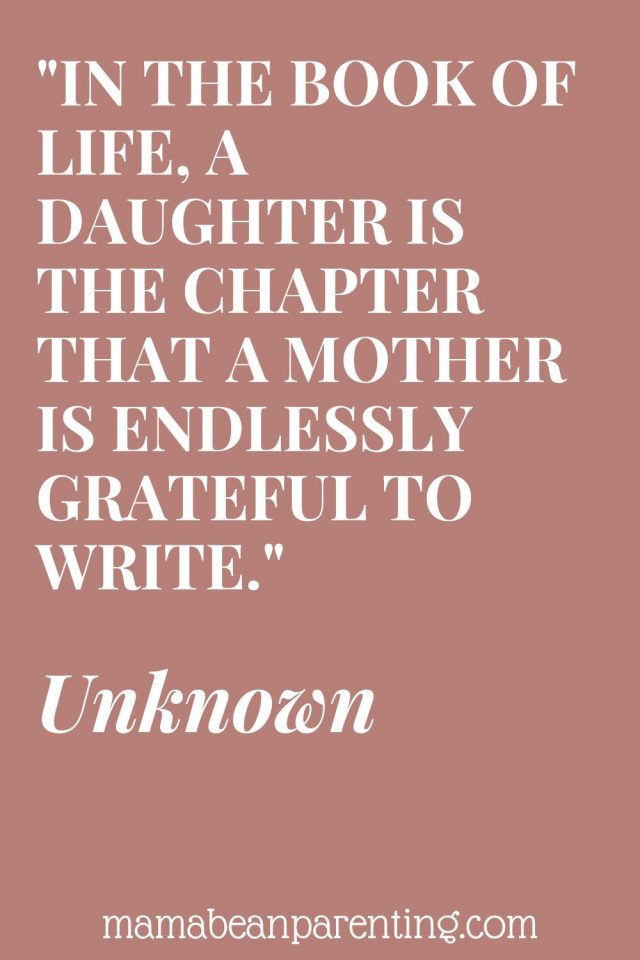120 Mother Daughter Quotes - Endless Love