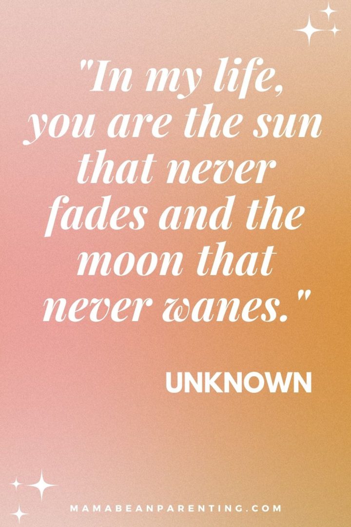 120 Mother Daughter Quotes - Endless Love